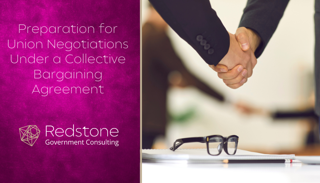 Preparation for Union Negotiations Under a Collective Bargaining Agreement